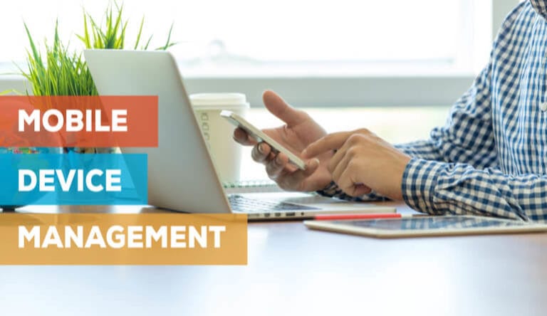 Top 10 Benefits of Mobile Device Management (MDM)